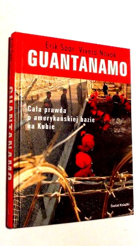 GUANTANAMO ERIK SAAR VIVECA NOVAK JAK NOWA WOW 2 - 6867399809 ...