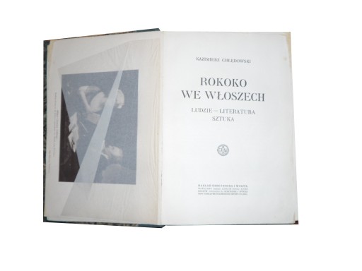 Rococo we Włoszech Chłędowski 1915 r UNIKAT Chłędowski • Cena, Opinie ...